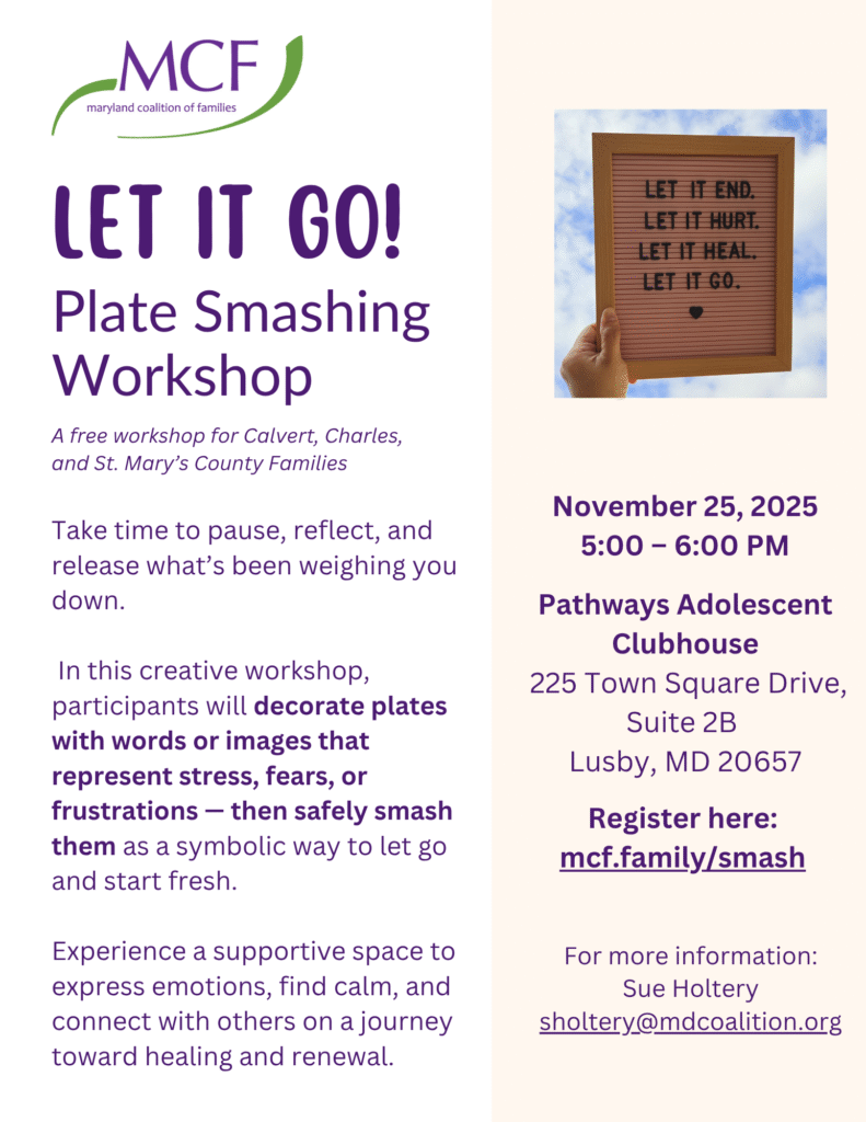 LET IT GO! Plate Smashing Workshop - Maryland Coalition of Families