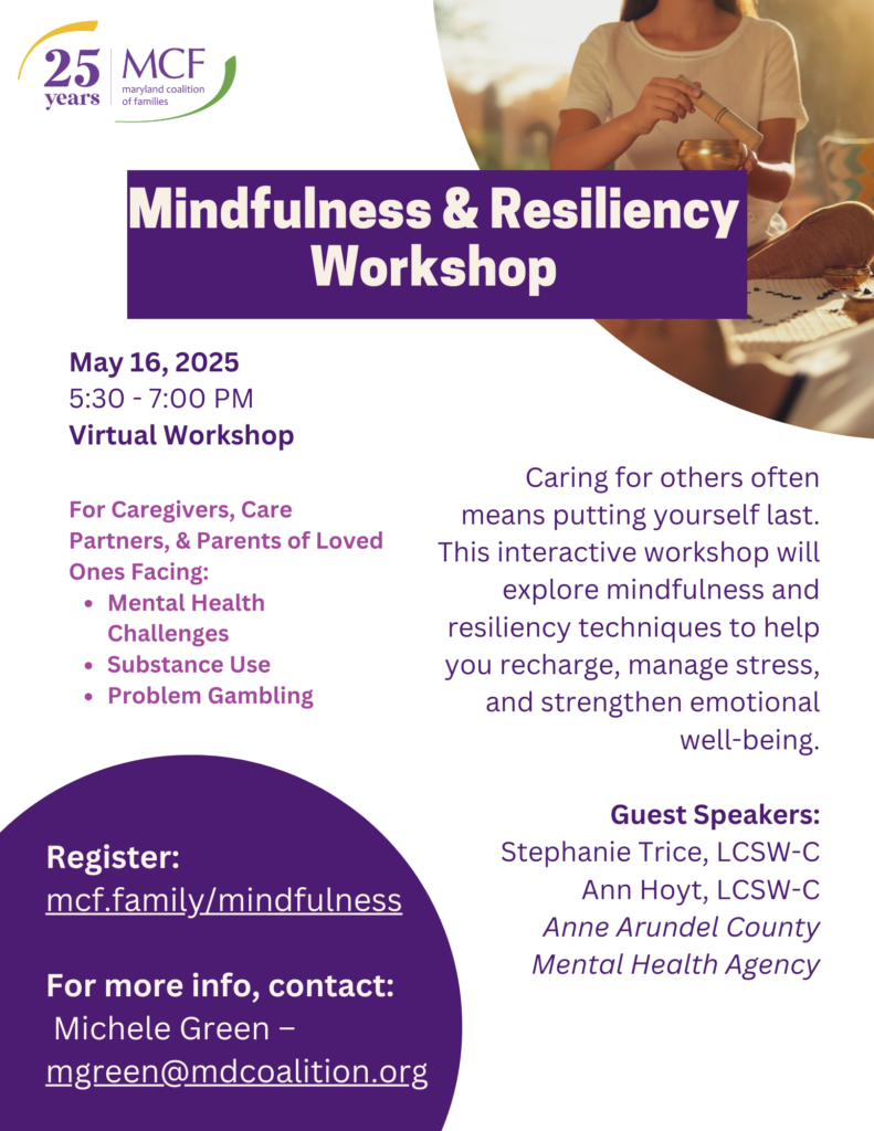 Mindfulness & Resiliency Workshop - Maryland Coalition of Families