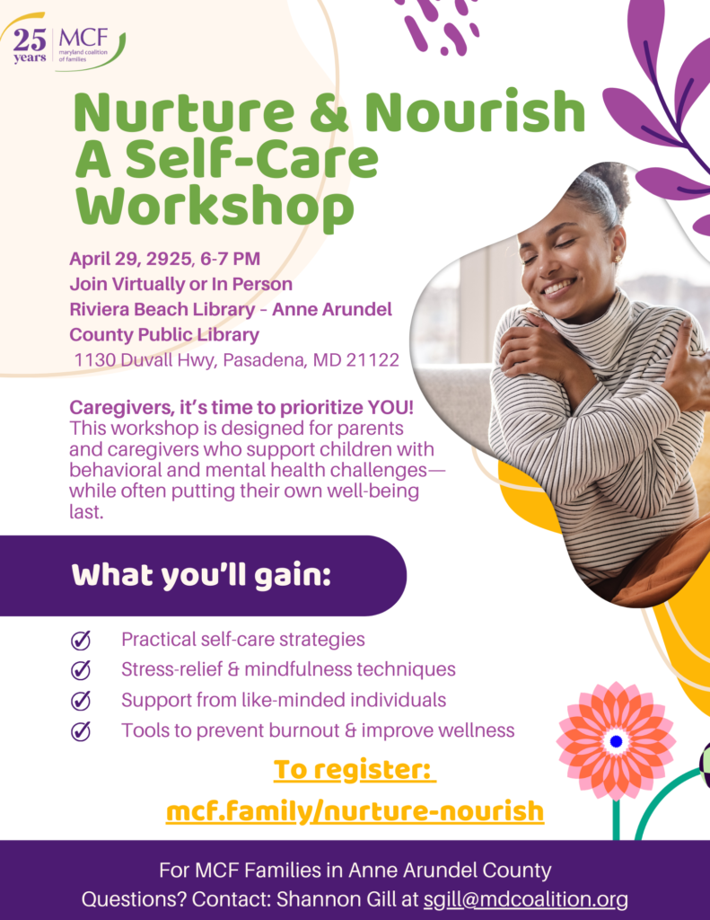 Nurture & Nourish: A Self-Care Workshop - Maryland Coalition of Families